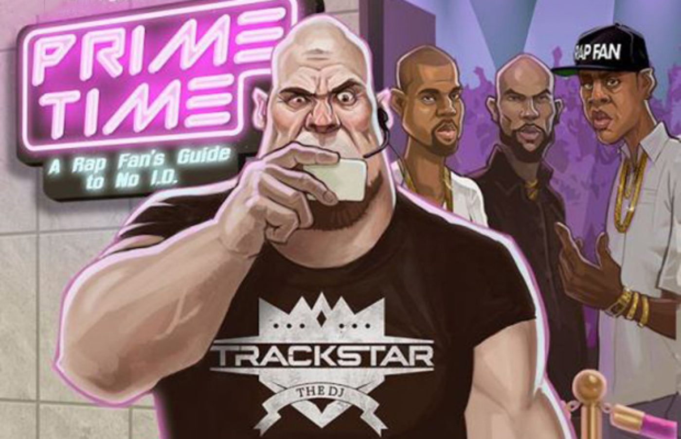 Trackstar the DJ - Prime Time: A Rap Fan’s Guide to No I.D.